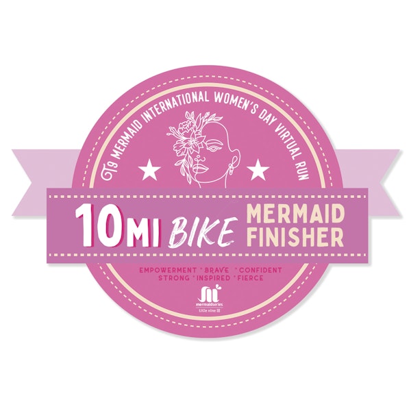 10 Mile Bike at the T9 Mermaid International Women's Day Virtual Run ...